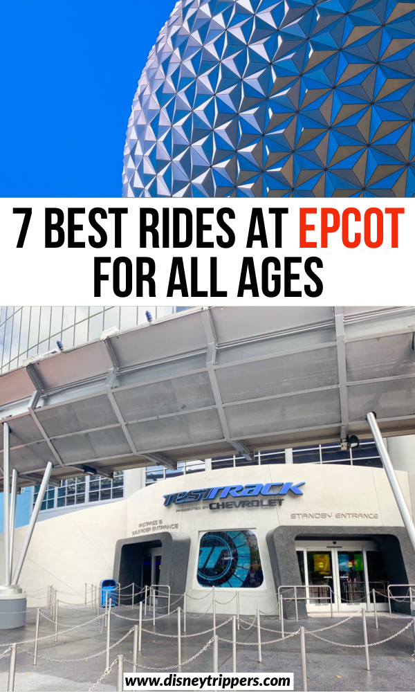 7 Best Epcot Rides and Attractions You Must See - Disney Trippers